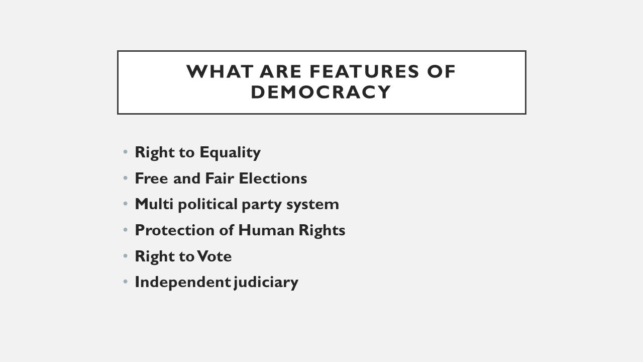 PPT on Features of Democracy - The Legal Info