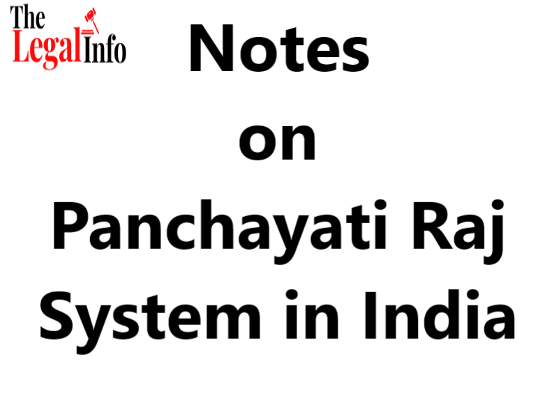 Notes on Panchayati Raj system in India - The Legal Info